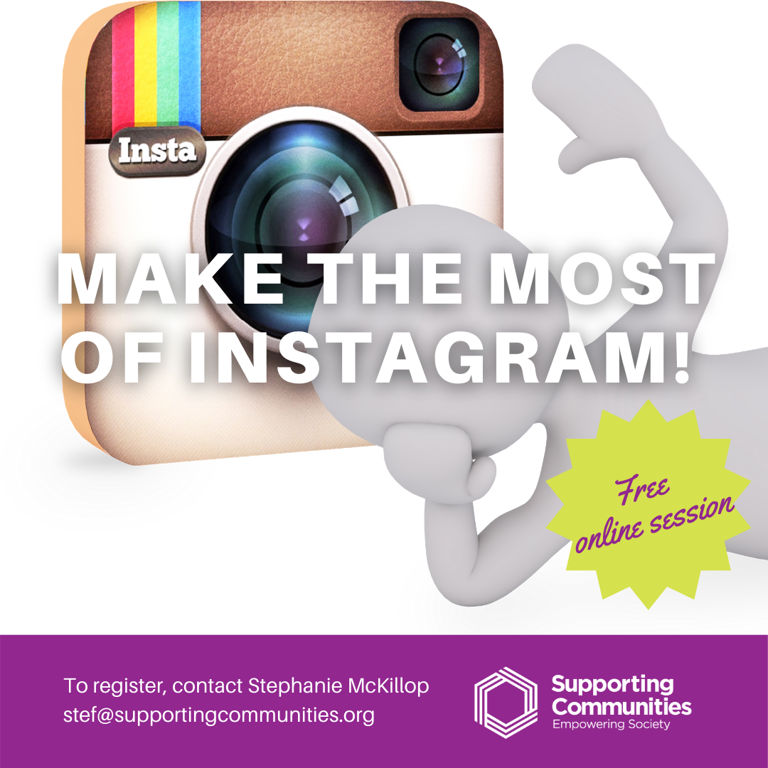 Learn To Make The Most Of Instagram Online Session Supporting learn-to-make-the-most-of-instagram-online-session-supporting