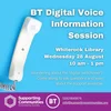 BT Digital Voice Information Session Whiterock Library — Supporting ...