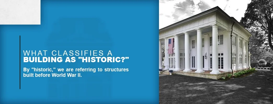 Practical Reasons to Save Historic Buildings | Huber & Associates