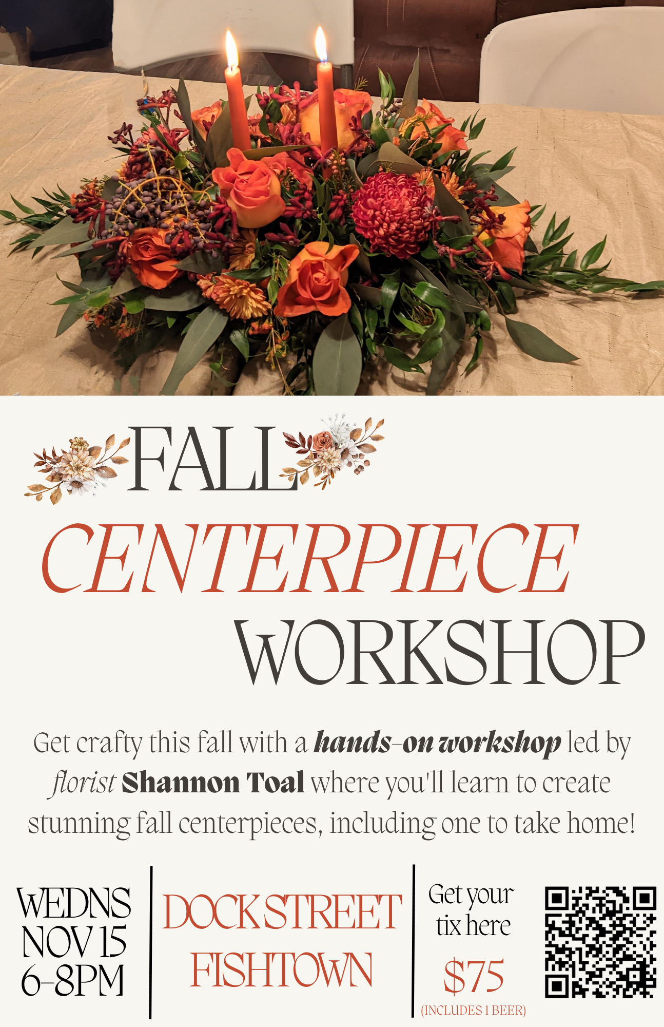 Fall Centerpiece Workshop at Dock Street Fishtown with Florist Shannon ...