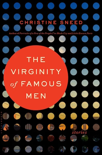 Q&A: Christine Sneed Discusses Her Compelling Story Collection About ...