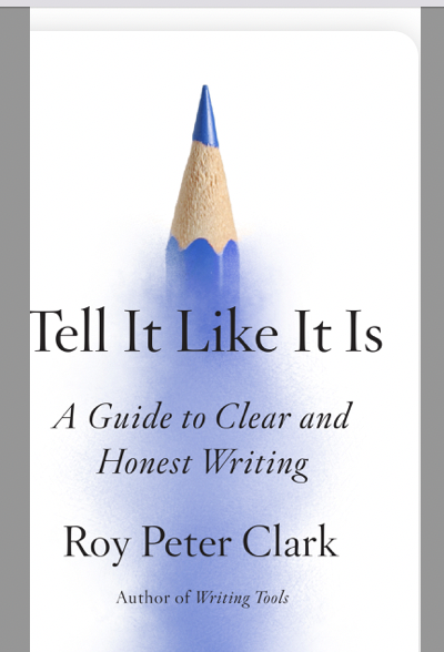 Q&A: Roy Peter Clark Talks About Writing in a Time of Uncertainty and ...