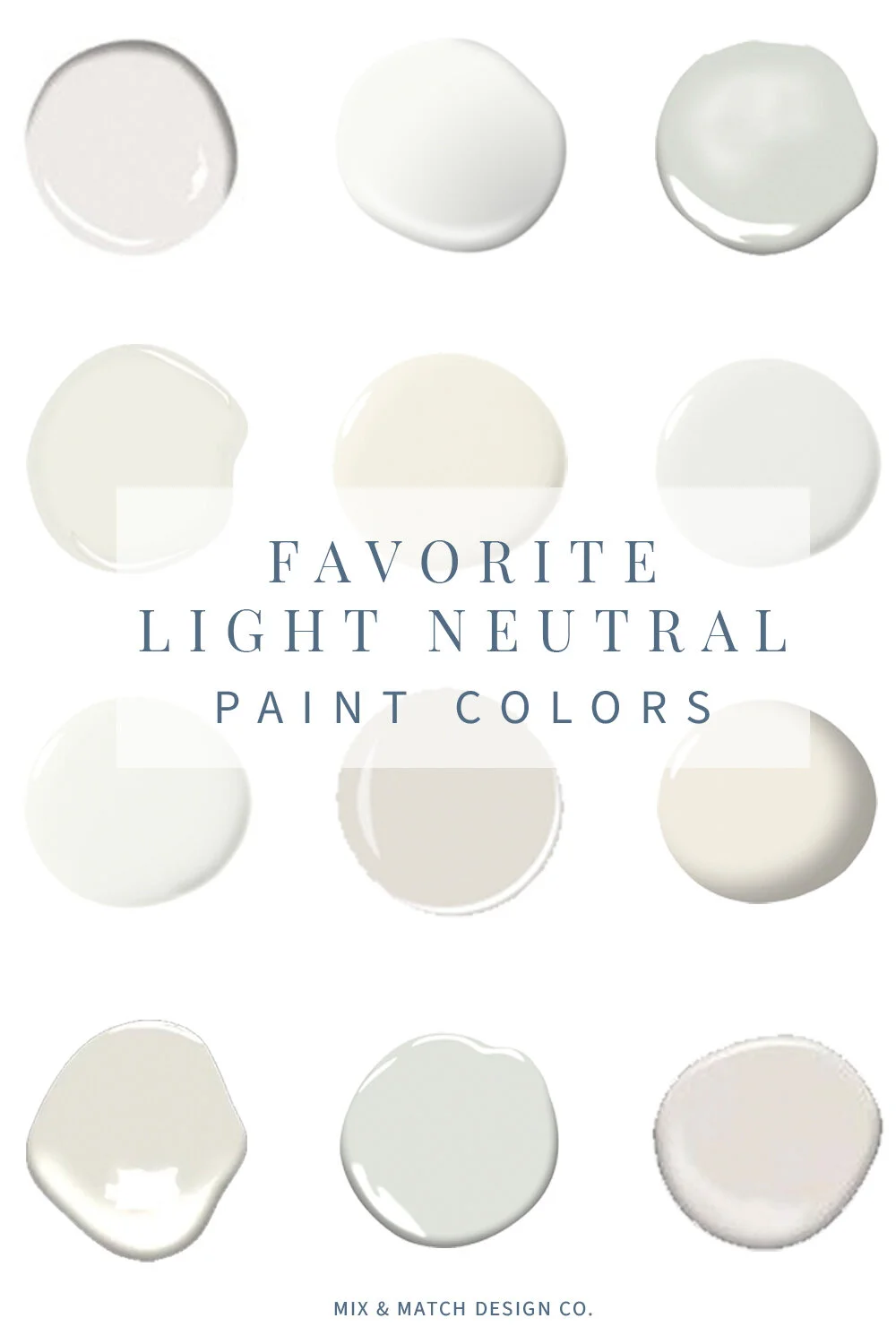 My Favorite Light Neutral Paint Colors