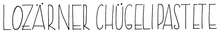 Lozärner Chügelipastete