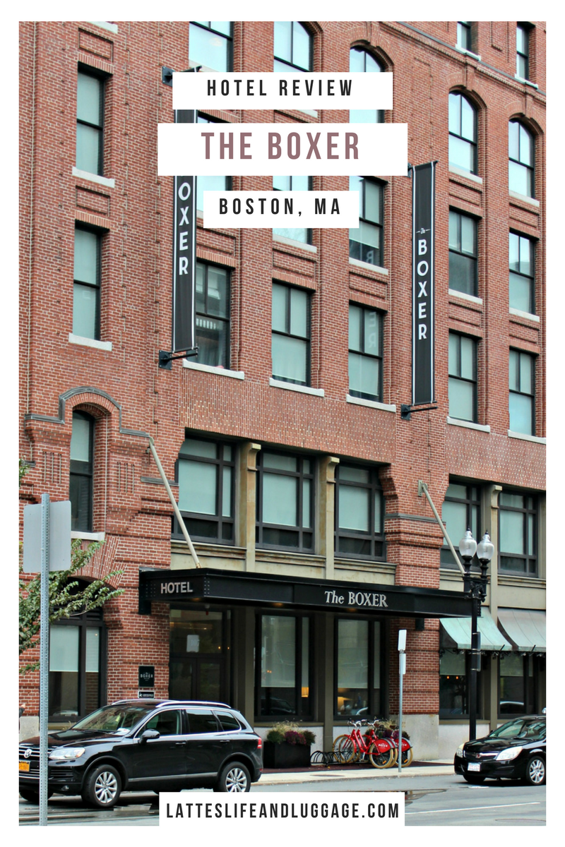 The Boxer Boston - Checking In — Lattes, Life & Luggage