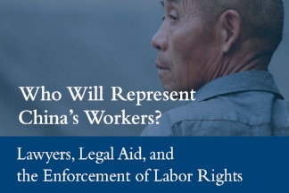 Who Will Represent China’s Workers? — U.S.-Asia Law Institute