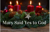 Mary Said Yes to God — Debby Thompson