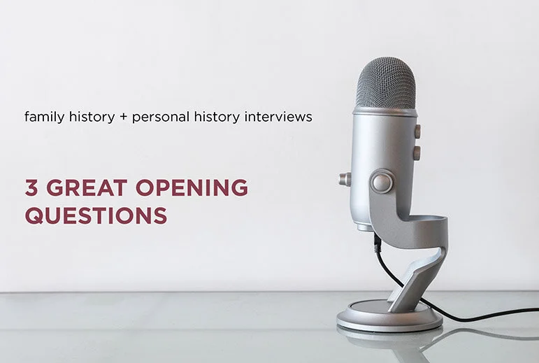 Best questions to open your family history interview — Modern Heirloom ...