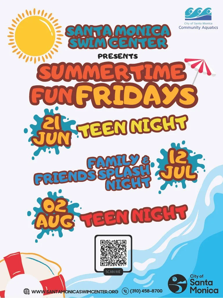Santa Monica Swim Center Presents Summertime Fun Fridays! — Santa ...