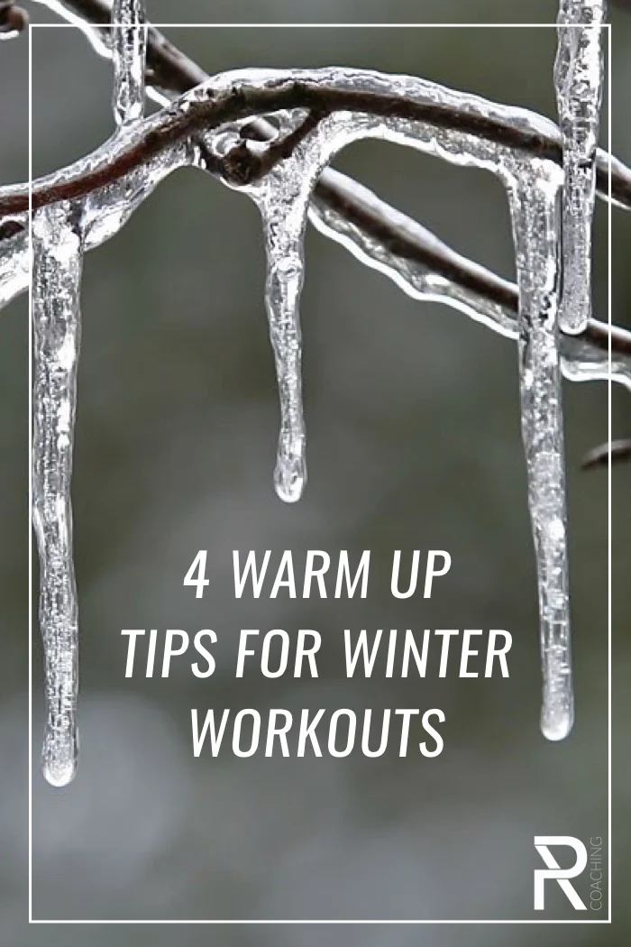 4 Warm Up Tips For Winter Workouts — Peter Roberts Coaching
