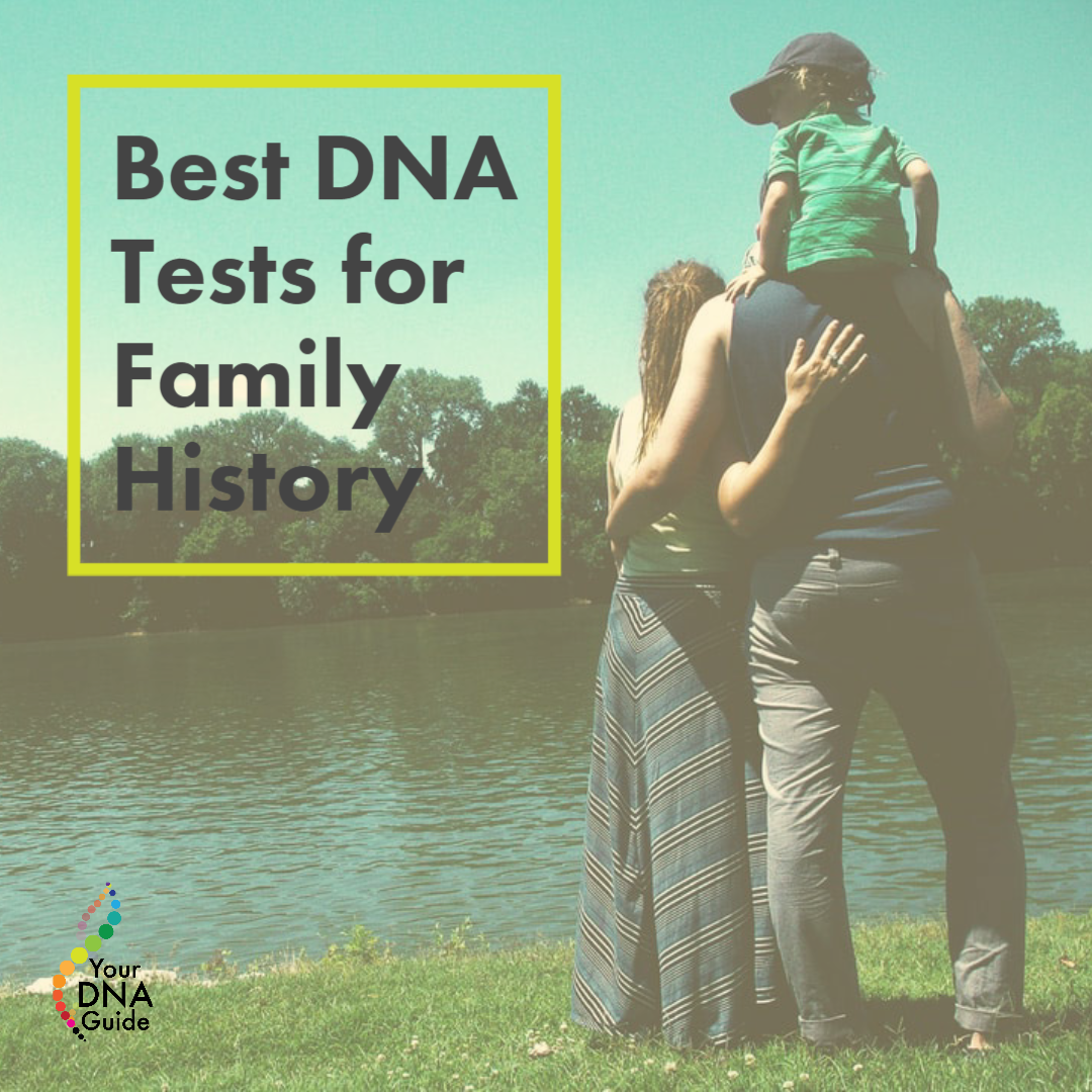 DNA Testing To Identify a Birth Parent - Your DNA Guide - Diahan Southard