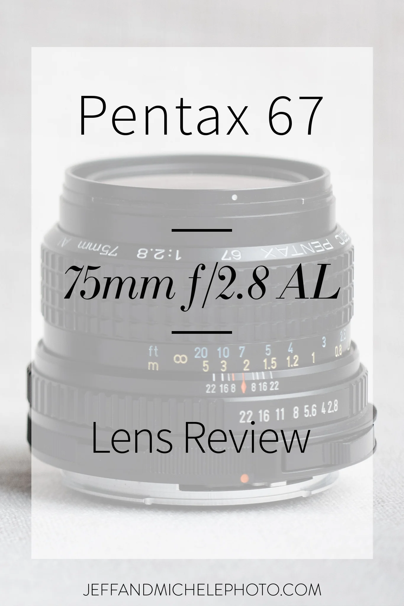Pentax 67 SMC 75mm f/2.8 AL Lens Review