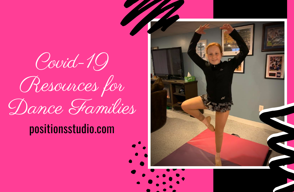 COVID-19 Resources for Dance Families — Positions Dance Studio
