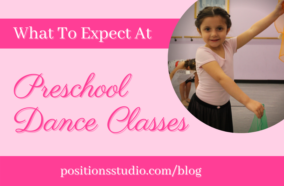What To Expect at Preschool Dance Classes! — Positions Dance Studio