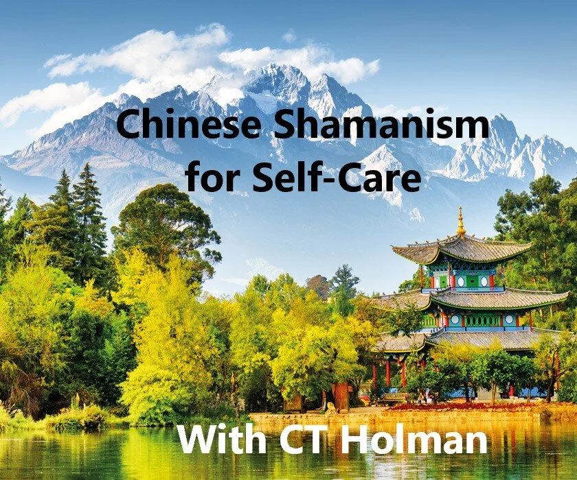 Chinese Shamanism for Self-care (For the general public and ...