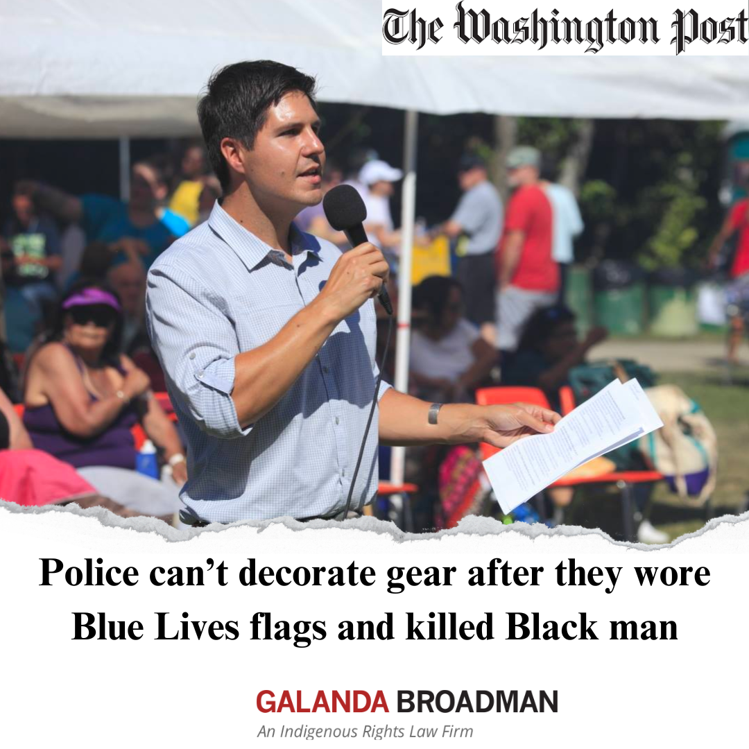 Washington Post Quotes Gabe Galanda Regarding Police "Partisanship and ...