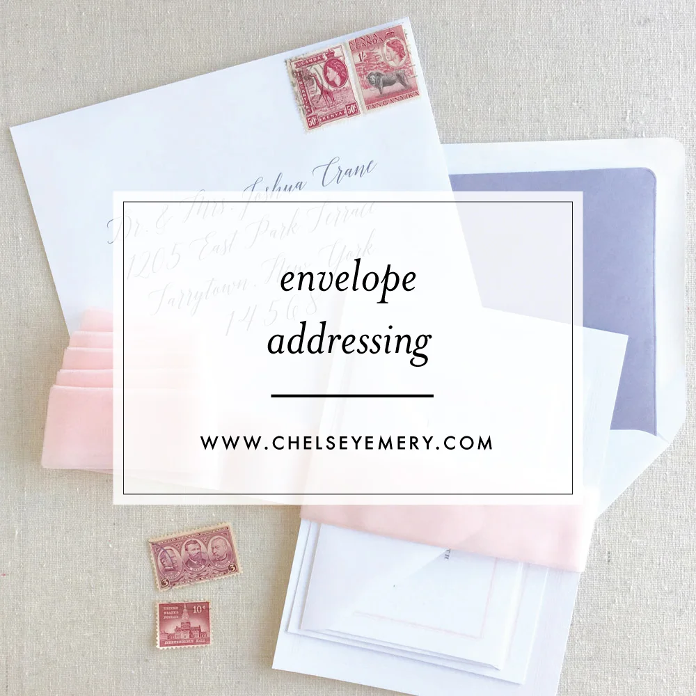 All you wanted to know about Envelope Addressing — Chelsey Emery