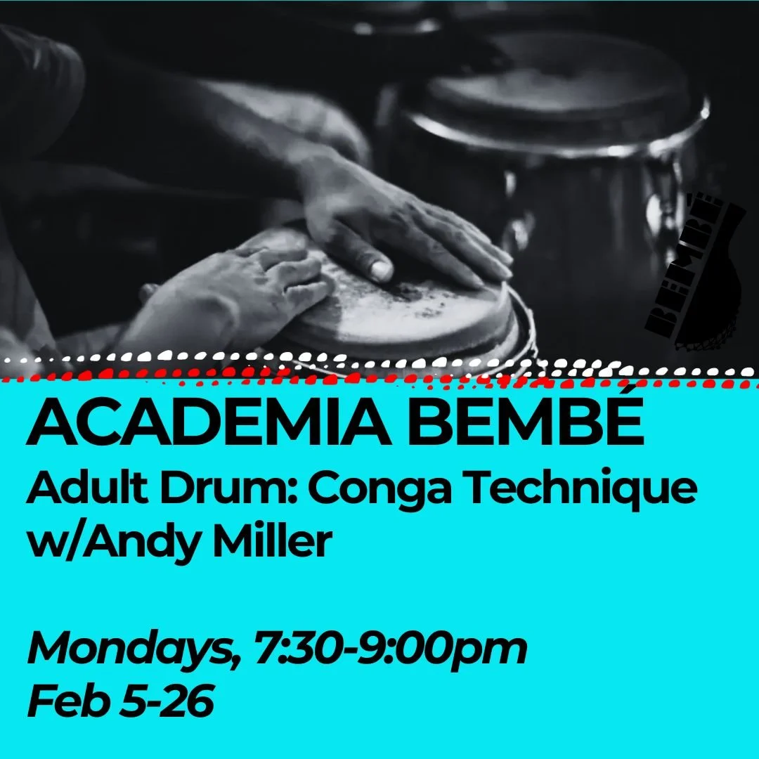 Adult Drum: Conga Technique Improvement — Bembé Drum & Dance