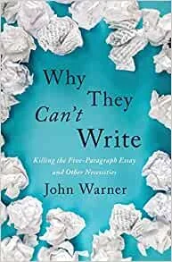 Review of Why They Can't Write — Writers' know-how -- Terry Freedman