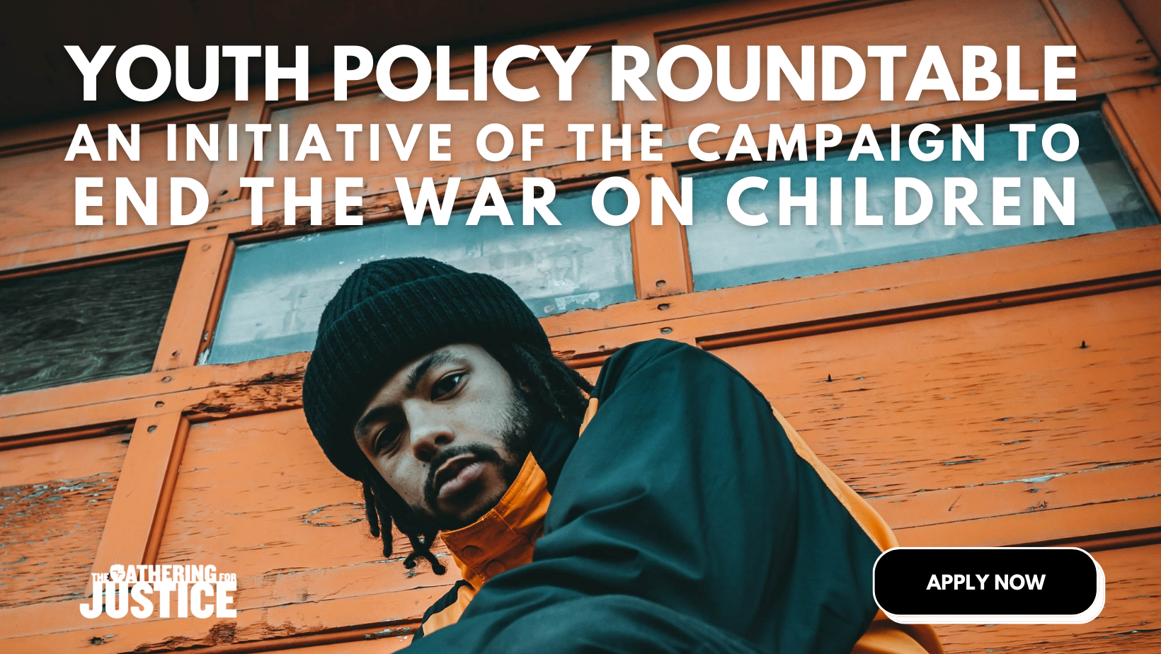Youth Policy Round Table — The Gathering For Justice