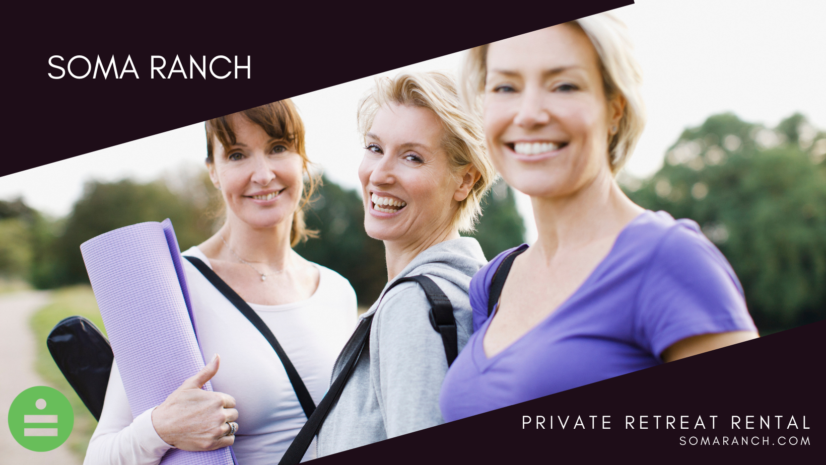 Retreats — Soma Ranch