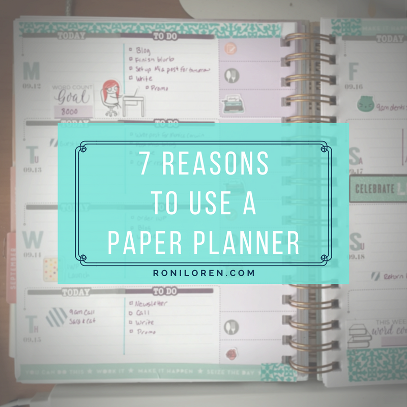 7 Reasons Why I Use A Paper Planner Roni Loren 7 Reasons Why I Use A Paper Planner Roni Loren