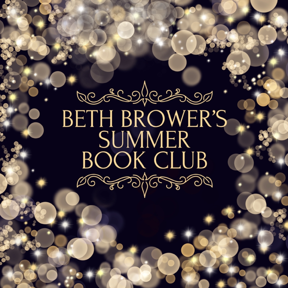 Beth Brower's Summer Book Club — BETH BROWER