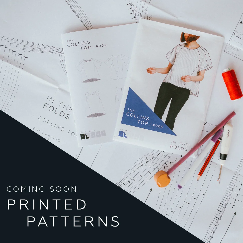 Printed sewing patterns are almost here! — In the Folds