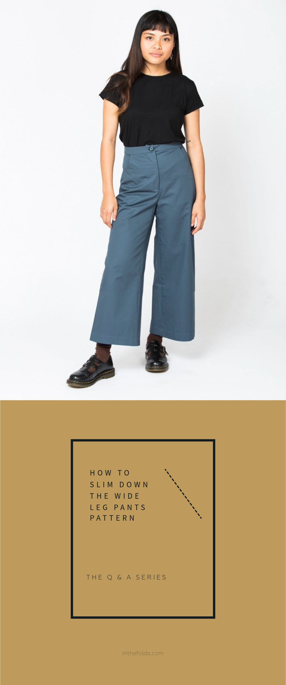How to slim down the Peppermint Wide Leg pants — In the Folds
