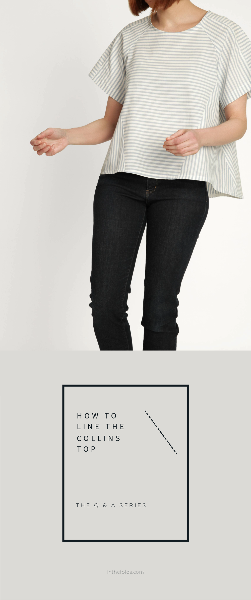 How to line the Collins top — In the Folds