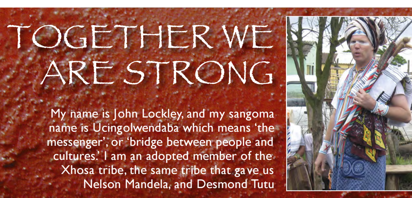 John Lockley: a traditionally trained Sangoma (African Shaman) from ...