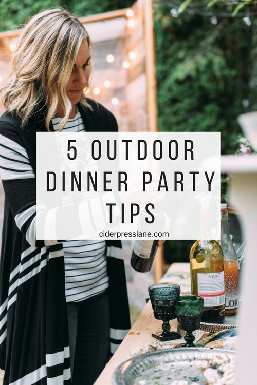 5 Outdoor Dinner Party Tips — ciderpress lane