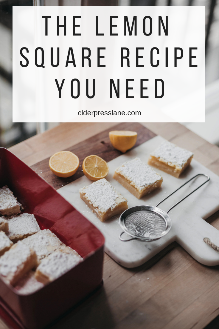 The Best Lemon Square Recipe Ever! — ciderpress lane