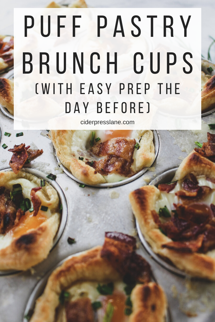 Puff Pastry Brunch Cups (With Easy Prep The Day Before!) — ciderpress lane