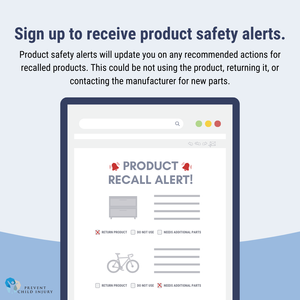 Product Recalls — Prevent Child Injury