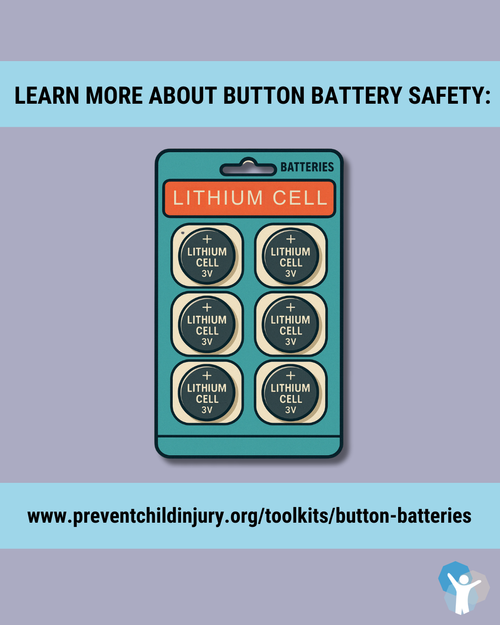 Button Battery Safety — Prevent Child Injury