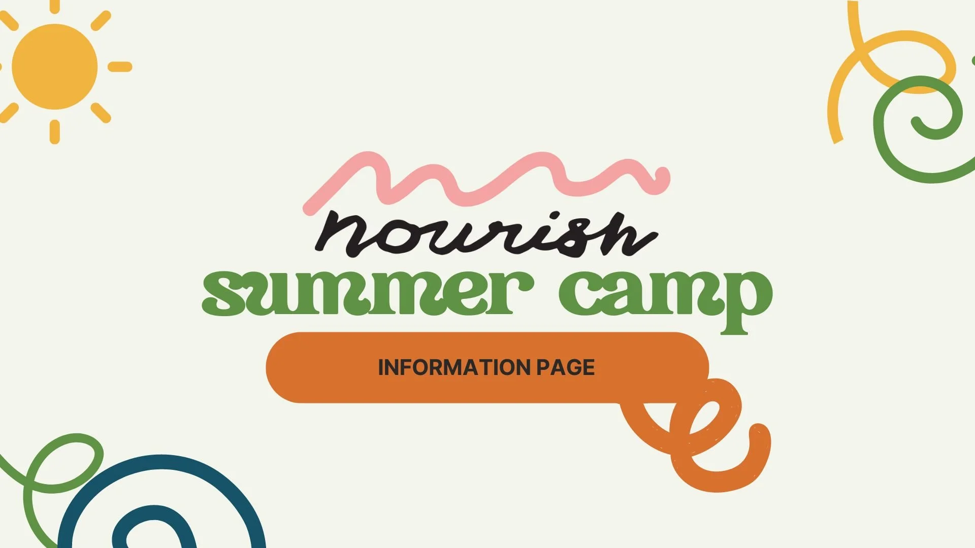 2024 Summer Program Information Page — Nourish Early Learning
