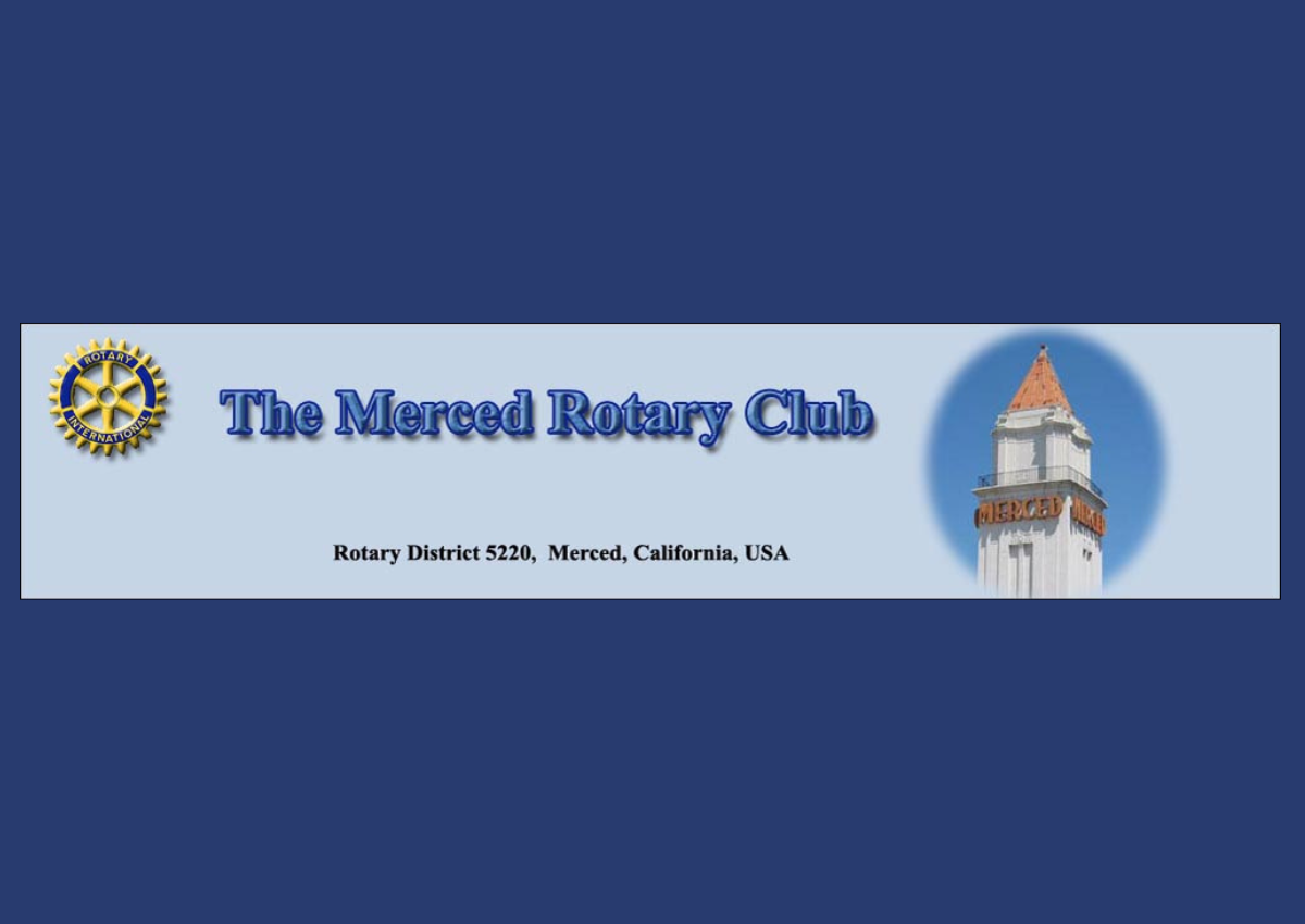Merced Rotary — Merced County Events