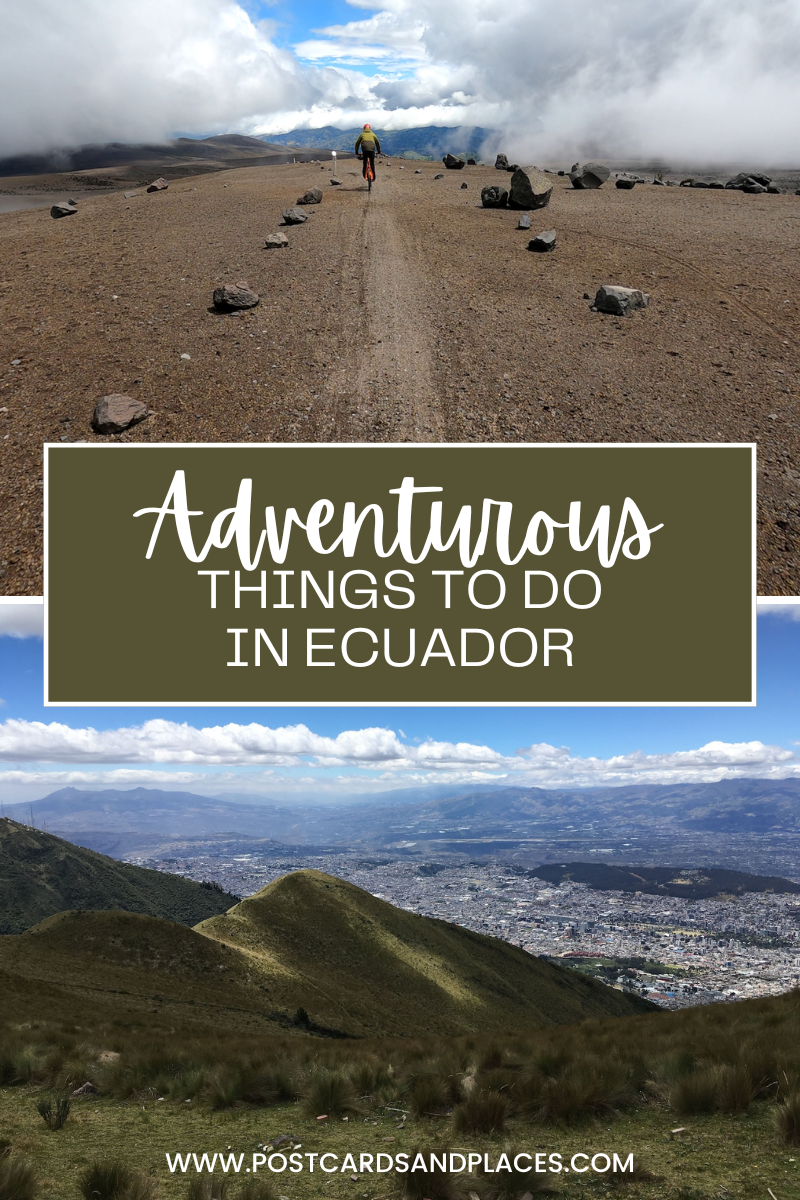 Adventurous Ecuador: Fun and Exciting Things to Do