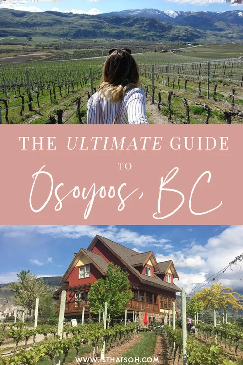 A SLICE OF PARADISE RIGHT HERE IN CANADA - OSOYOOS, BC — Is That Soh