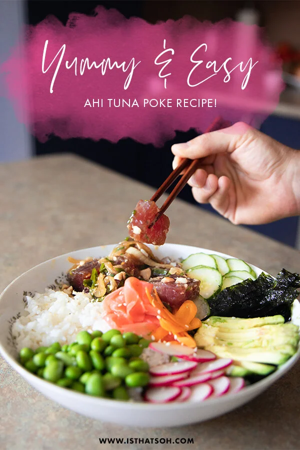 THE YUMMIEST AHI TUNA ALOHA POKE! — Is That Soh
