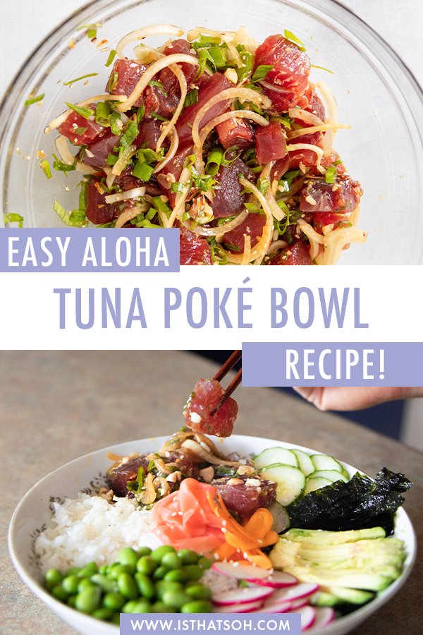 THE YUMMIEST AHI TUNA ALOHA POKE! — Is That Soh