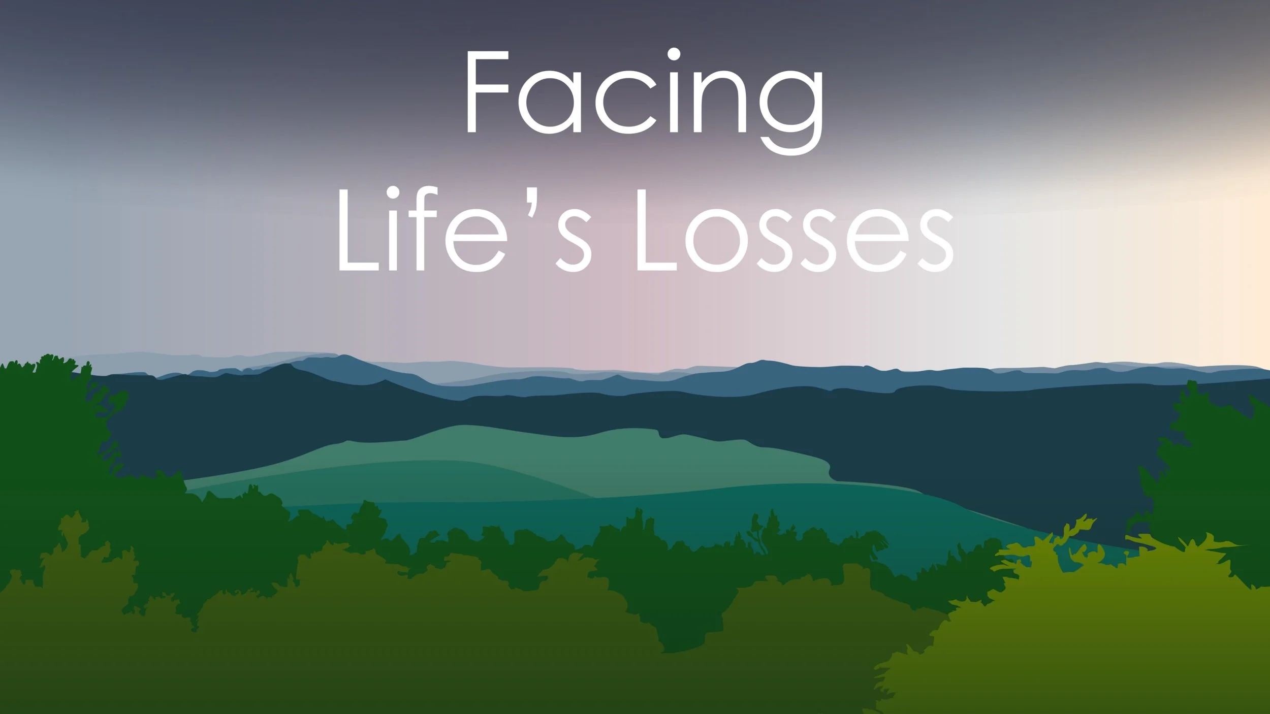 Facing Lifes Losses Facilitator Resources — Healing Center International