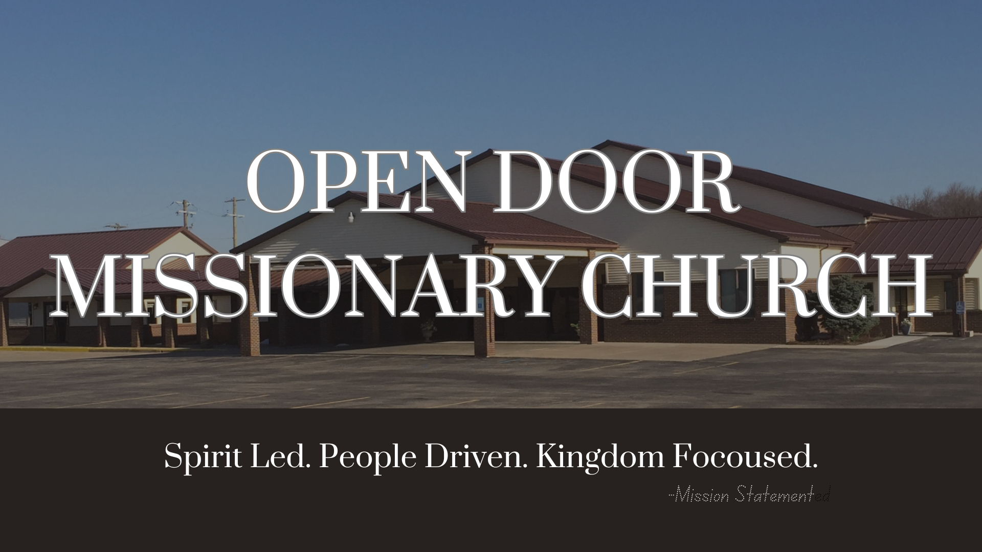 OPEN DOOR MISSIONARY CHURCHHome
