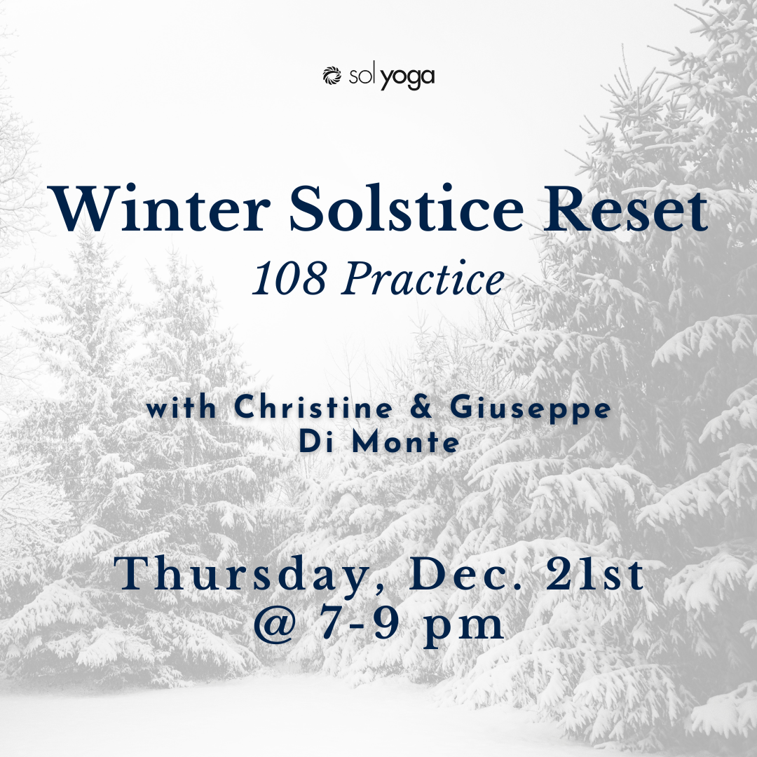 Winter Solstice Reset - 108 Practice — solyoga