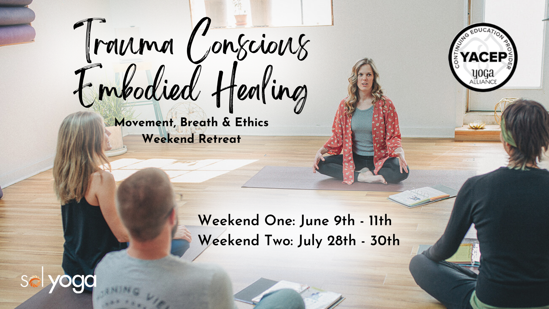 Trauma Conscious Embodied Healing - Movement, Breath & Ethics — solyoga