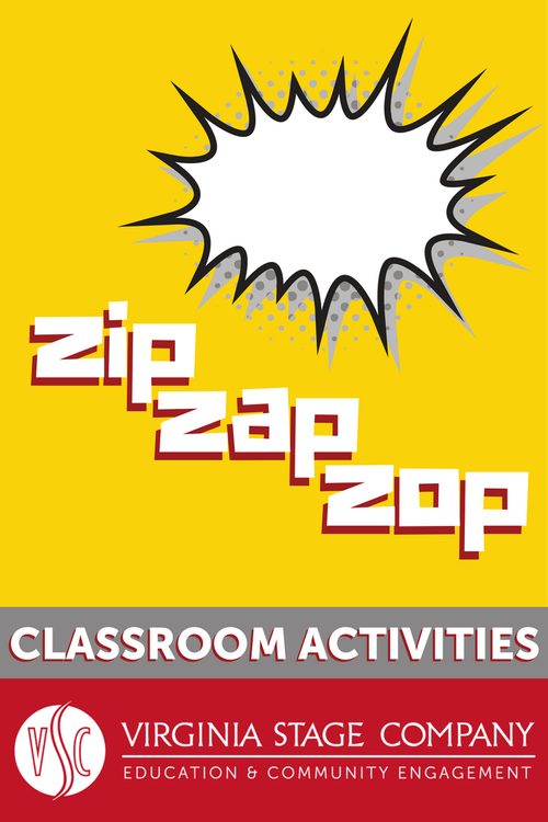 Classroom Activity | Zip Zap Zop — Virginia Stage Company