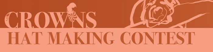 CROWNS Hat Making Contest — Virginia Stage Company