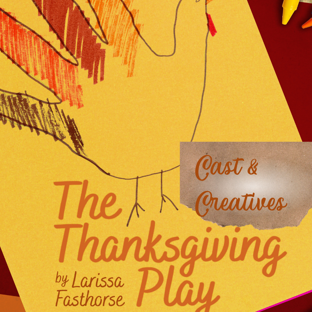 Meet the Cast & Creative Team of The Thanksgiving Play — Virginia Stage ...