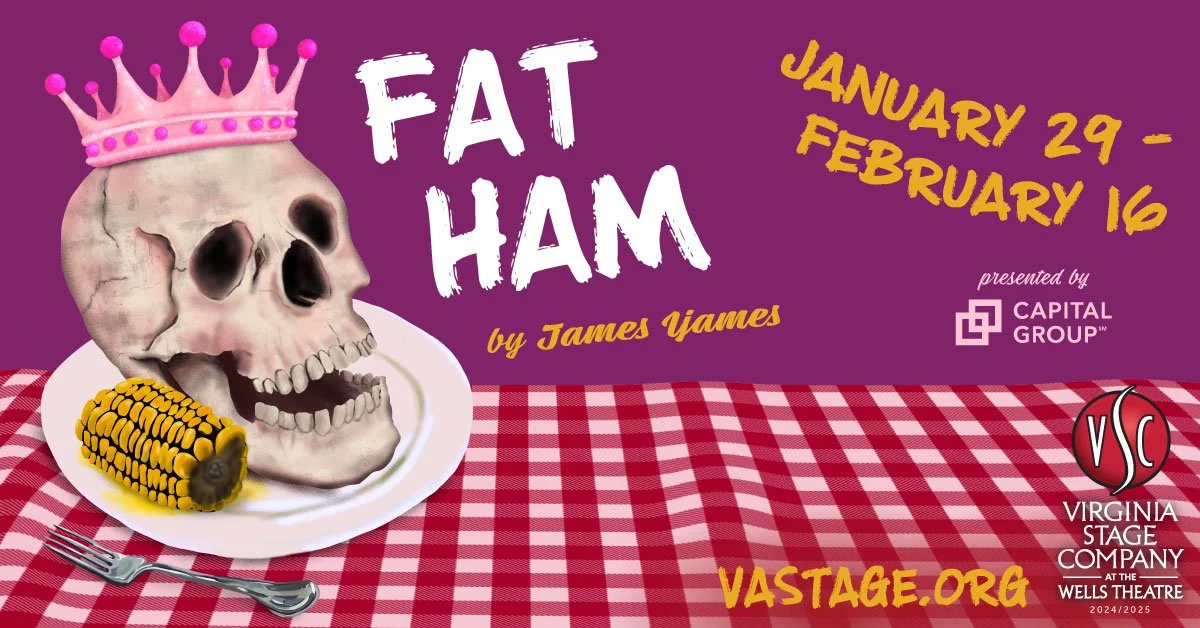 Fat Ham — Virginia Stage Company